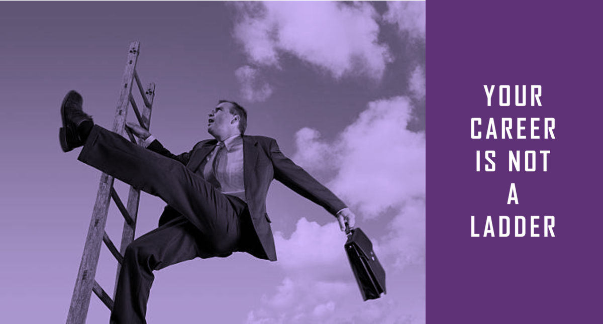 Your career is not a ladder! | Fisher People in Culture
